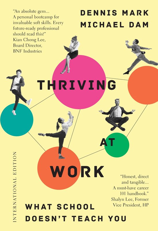Thriving at Work (International Edition) (ebook), Dennis Mark ...
