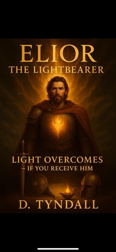 Elior light bearers series 3 - Elior:The Final Divide (ebook), D ...