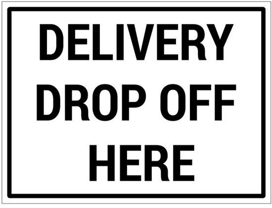 Delivery drop off here sticker - 40 x 30 cm | bol