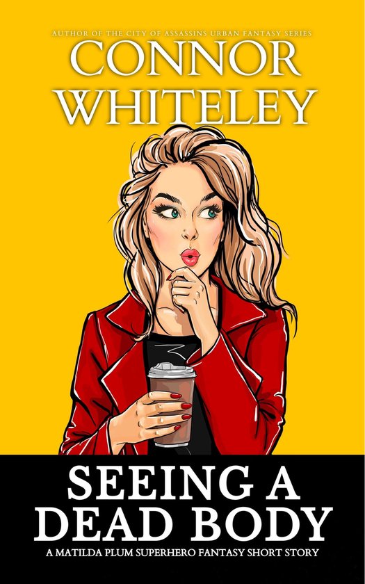 Matilda Plum Contemporary Fantasy Stories - Seeing A Dead Body (ebook ...