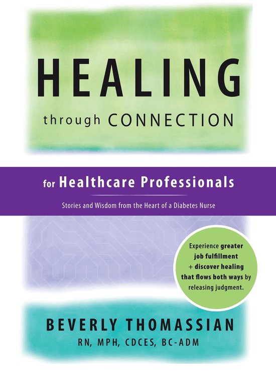 Healing through Connection for Healthcare Professionals (ebook ...