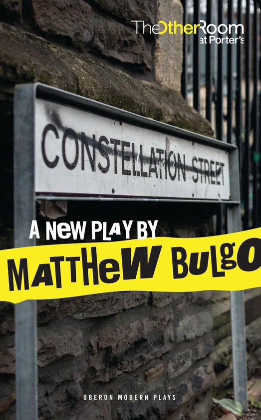 Oberon Modern Plays - Constellation Street (ebook), Matthew Bulgo ...