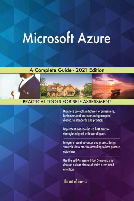 Microsoft Azure A Complete Guide - 2021 Edition (ebook), Gerardus ...
