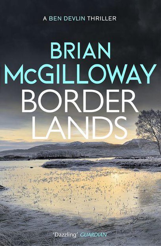 Ben Devlin 1 - Borderlands (ebook), Brian Mcgilloway | 9781472133304 | Boeken | bol.com