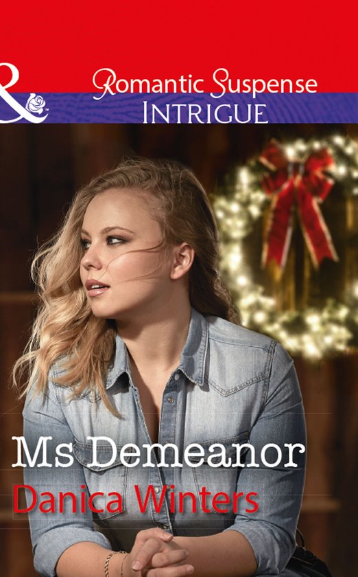 Mystery Christmas 4 - Ms Demeanor (Mystery Christmas, Book 4) (Mills ...