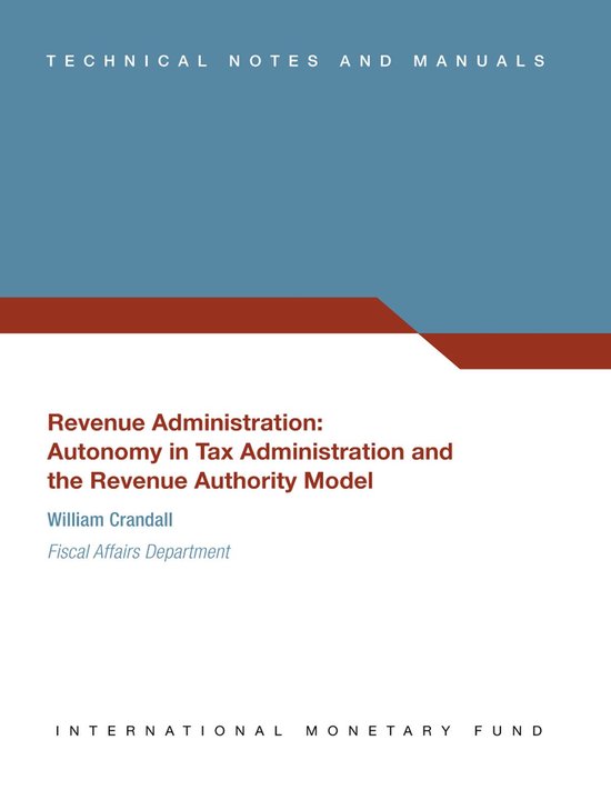 Technical Notes and Manuals 2010 - Revenue Administration: Autonomy in ...