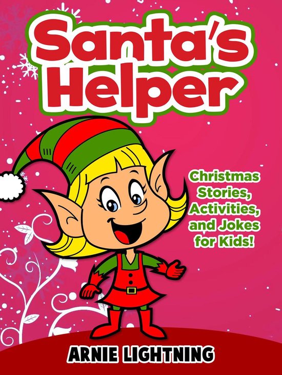 Santa's Helper: Christmas Stories, Activities, and Jokes for Kids ...