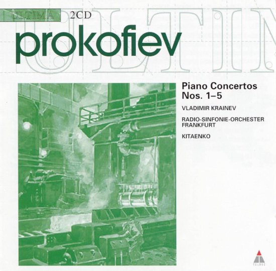 Prokofiev: Piano Concertos no 1-5 /Krainev, Kitaenko, et al, Dmitri Kitaenko | CD... | bol.com