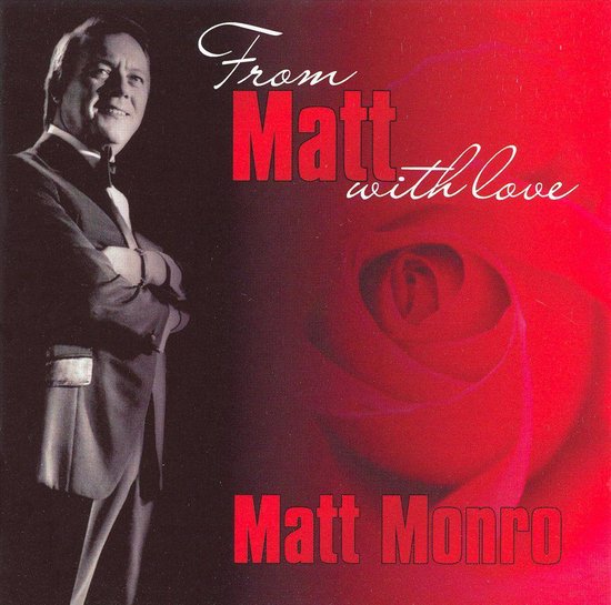 From Matt Monro, With Love, Matt Monro | CD (album) | Muziek | bol.com
