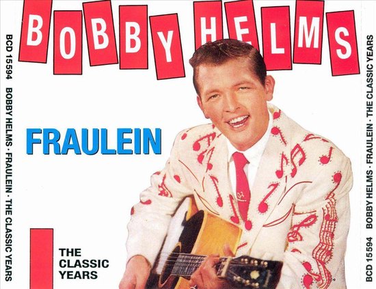 Fraulein -Classic Years-, Bobby Helms | CD (album) | Muziek | bol.com