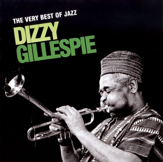 Gillespie Dizzy: Best Of Jazz (Polska Cena) [2CD], Dizzy Gillespie ...
