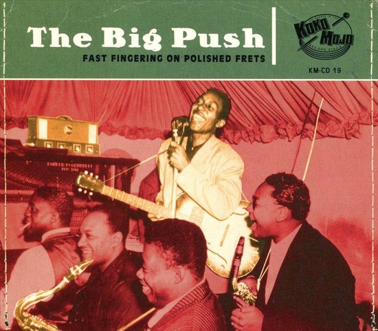 Various Artists - The Big Push (Fast Fingering On Polished Frets) (CD ...