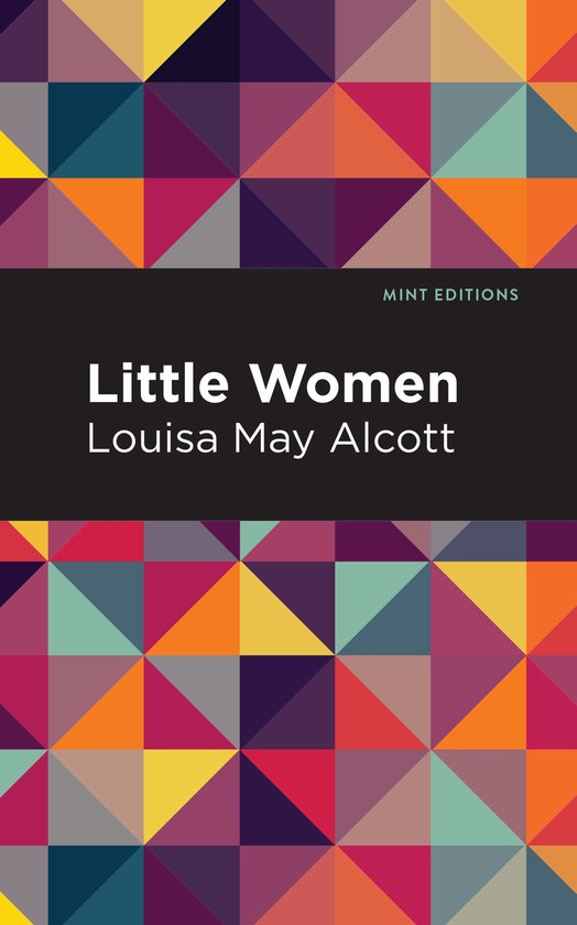Little Women Mint Editions, Louisa May Alcott | 9781513263410 | Boeken | bol