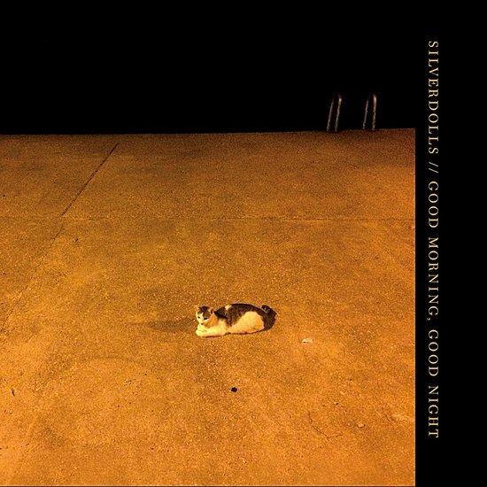 Silver Dolls - Good Morning, Good Night (LP), Silver Dolls | LP (album ...