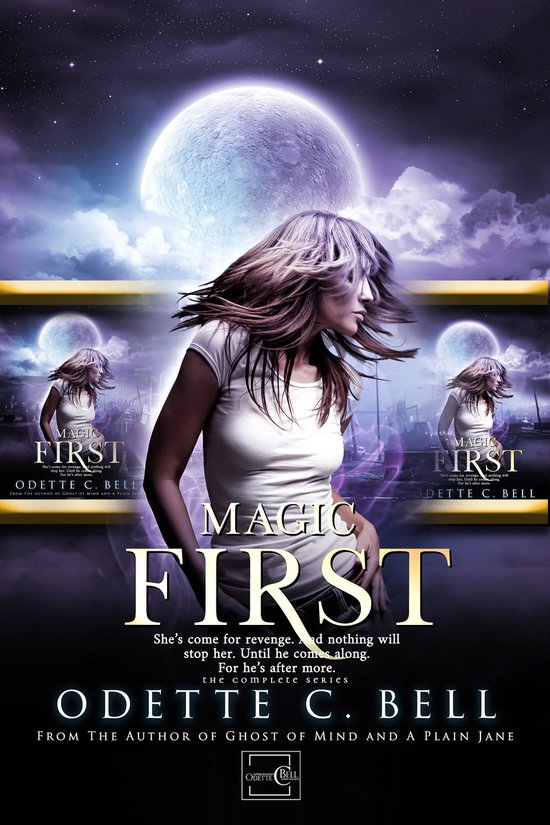 Magic First 2 - Magic First: The Complete Series (ebook), Odette C ...