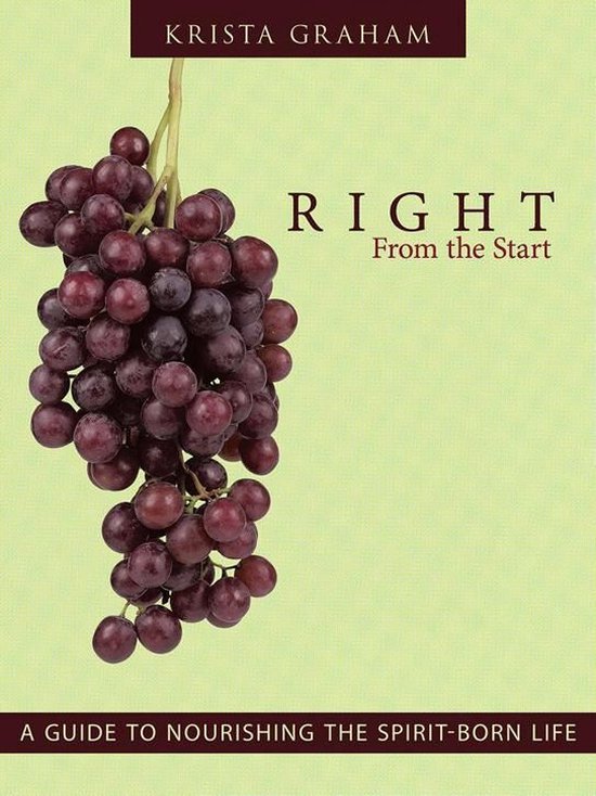 Right from the Start (ebook), Krista Graham | 9781512701647 | Boeken ...