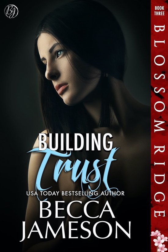 Blossom Ridge 3 - Building Trust (ebook), Becca Jameson | 1230005414994 | Boeken | bol