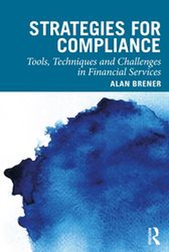Strategies for Compliance (ebook), Alan Brener | 9781000320244 | Boeken ...