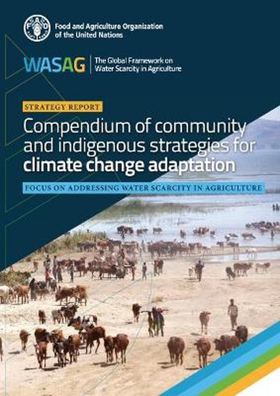 Compendium of community and indigenous strategies for climate change ...