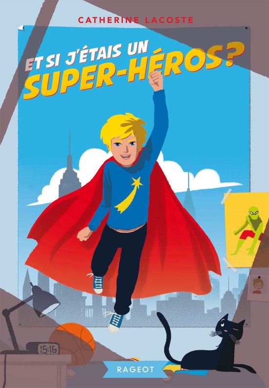 Et si j'étais un super-héros ? (ebook), Catherine Lacoste ...
