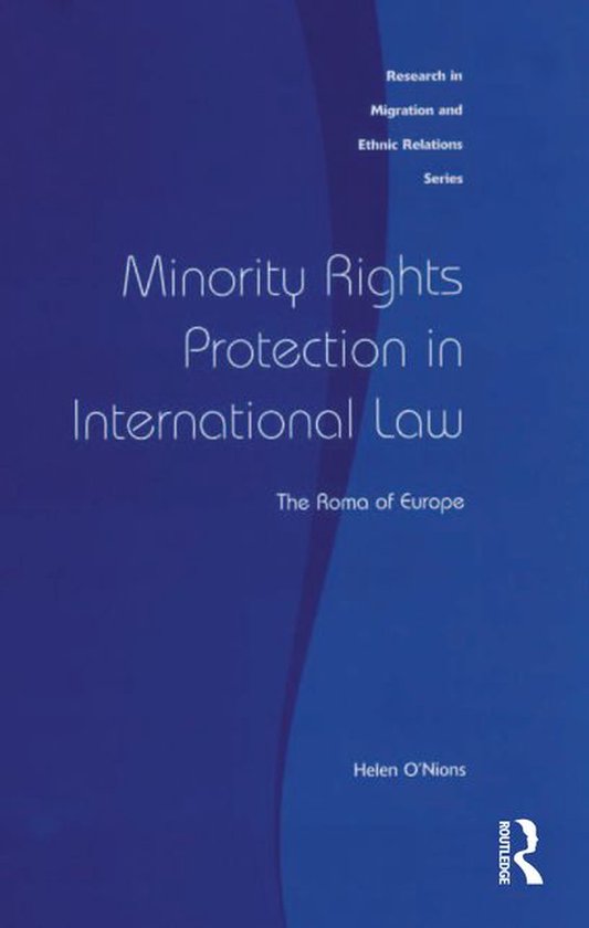 Minority Rights Protection in International Law (ebook), Helen O'Nions ...