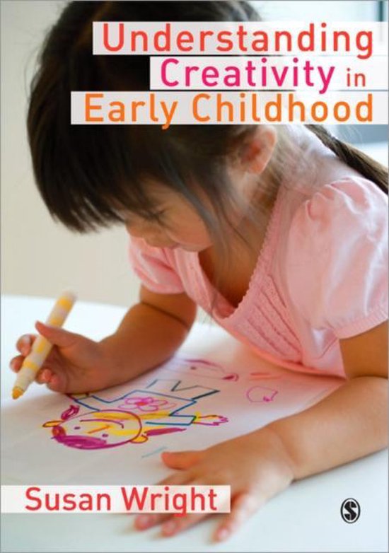 Understanding Creativity in Early Childhood: Meaning-Making and ...
