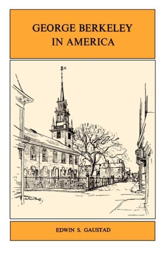 George Berkeley in America, Edwin Scott Gaustad | 9780300113440 ...