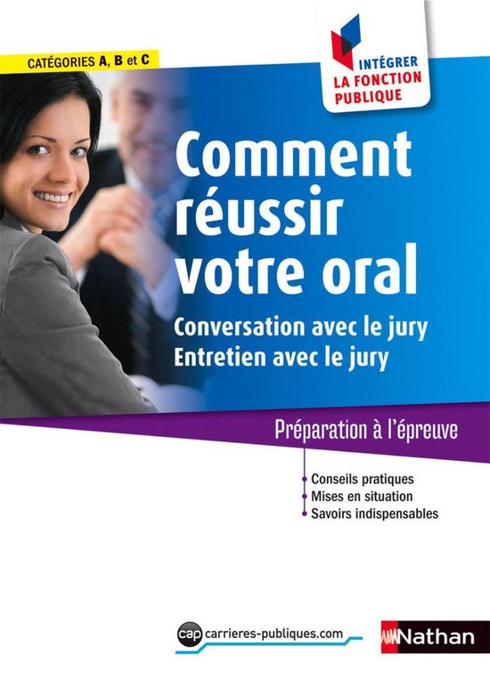 Comment réussir votre oral (Conversation avec jury) - 2015 (ebook ...