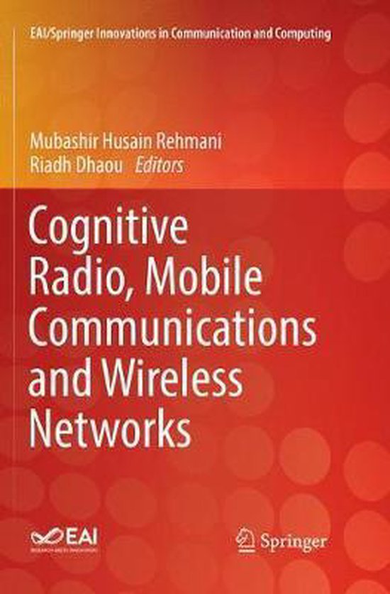 EAI/Springer Innovations in Communication and Computing- Cognitive Radio, Mobile... | bol.com