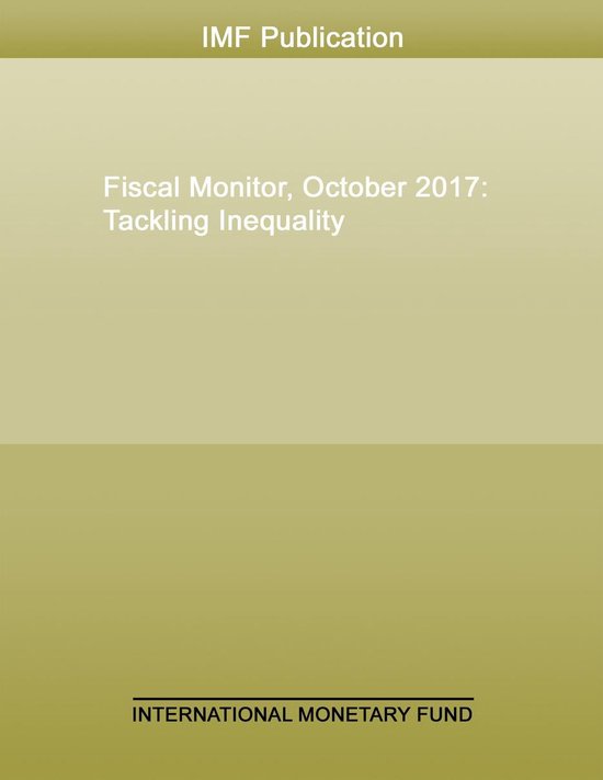 Fiscal Monitor - Fiscal Monitor, October 2017 (ebook), International ...