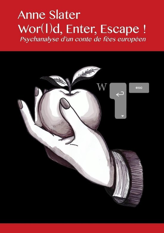 Wor(l)d, Enter, Escape ! (ebook), Anne Slater | 9791026210092 | Boeken ...