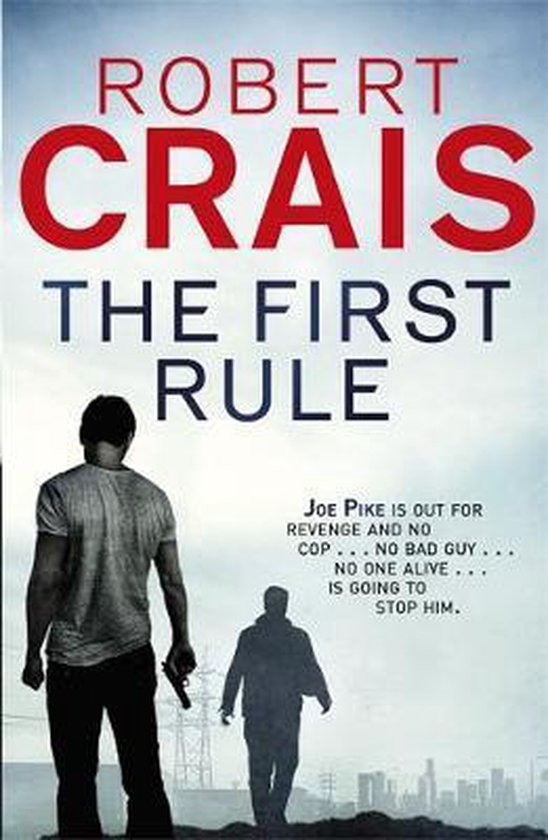 First Rule, Robert Crais | 9781409118237 | Boeken | bol.com