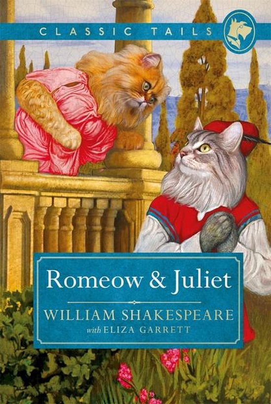 Classic Tails - Romeow and Juliet (Classic Tails 3) (ebook), William ...