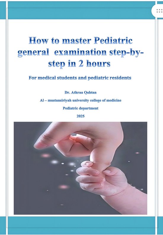 Pediatric clinical examination 1 - How to master pediatric general ...