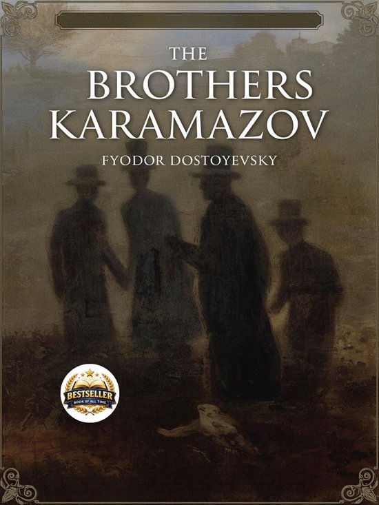 The Brothers Karamazov (ebook), Fyodor Dostoyevsky | 9781990260100 ...