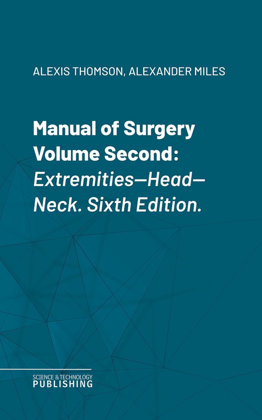 Manual of Surgery Volume Second (ebook), Alexis Thomson | 9782528105399 ...