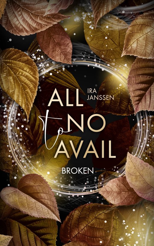 all to no avail 1 - all to no avail (ebook), Ira Janssen ...