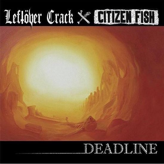 Leftover Crack & Citizen Fish - Deadline (CD), Leftover Cra | CD (album ...