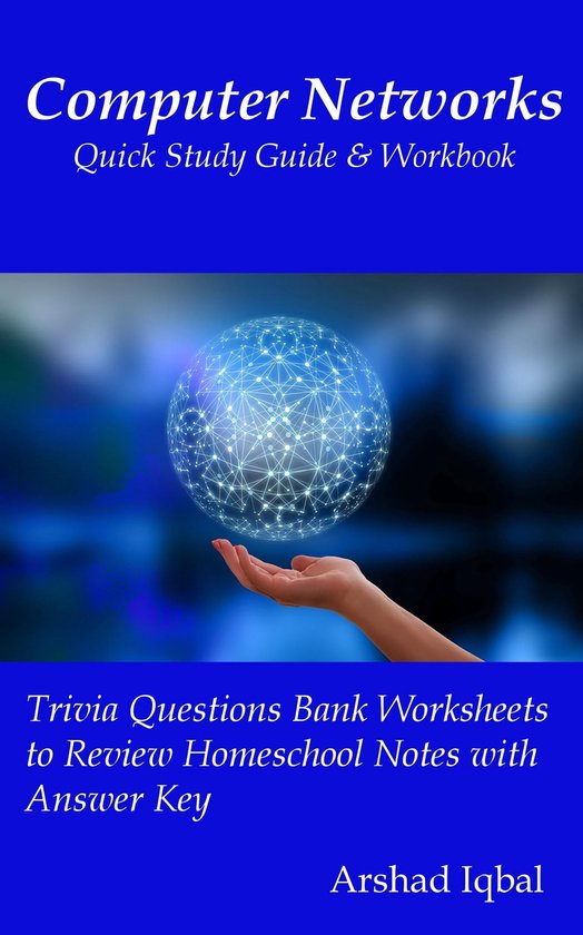 Computer Networks Quick Study Guide & Workbook: Trivia Questions Bank ...