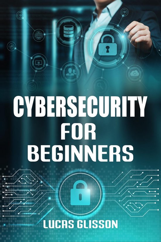 Cyber Security for Beginners (ebook), Lucas Glisson | 9783986539955 ...