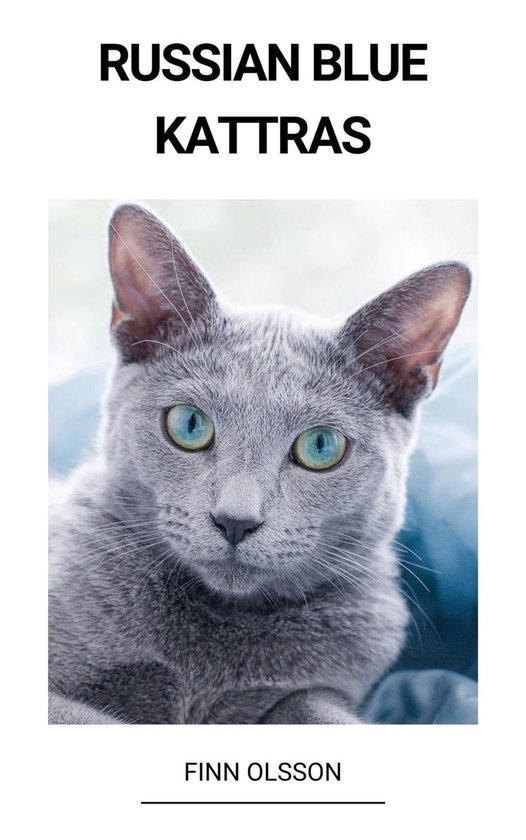 Russian Blue (Kattras) (ebook), Finn Olsson | 9798215873021 | Boeken | bol