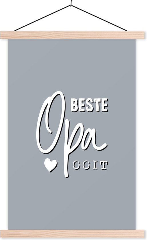 Posterhanger incl. Poster - Schoolplaat - Cadeau voor opa - Quotes ...