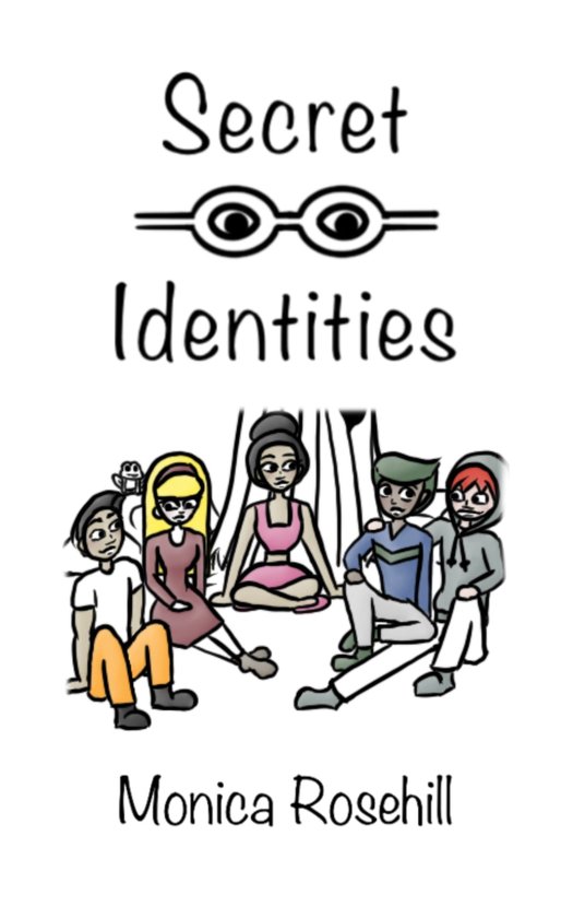 Secret Identities - Secret Identities (ebook), Monica Rosehill ...