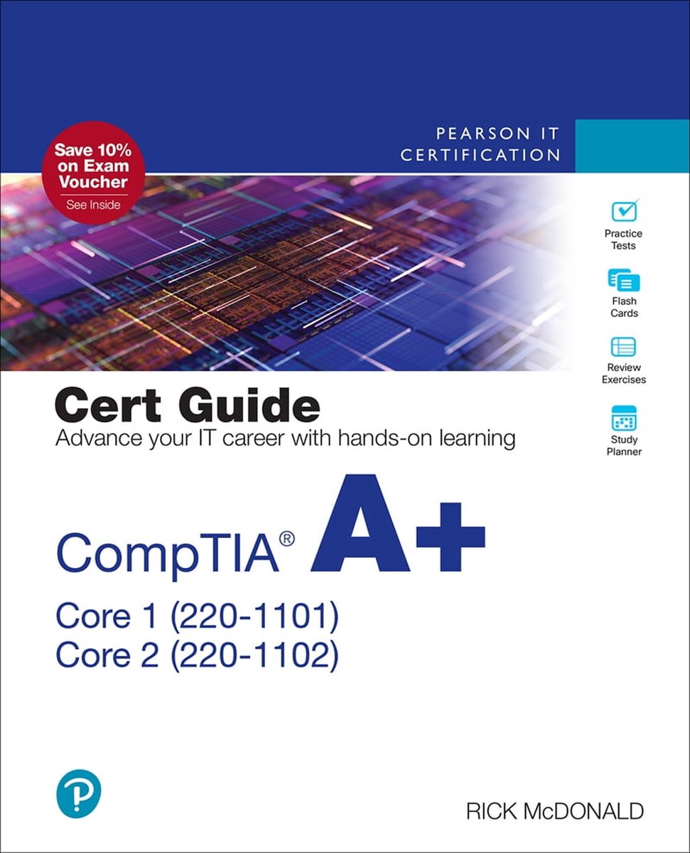 CompTIA A+ Core 1 (220-1101) and Core 2 (220-1102) Cert Guide (ebook ...
