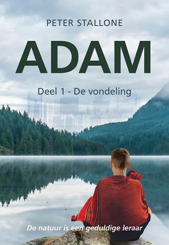 Adam 1 - De vondeling, Peter Stallone | 9789463654623 | Boeken | bol