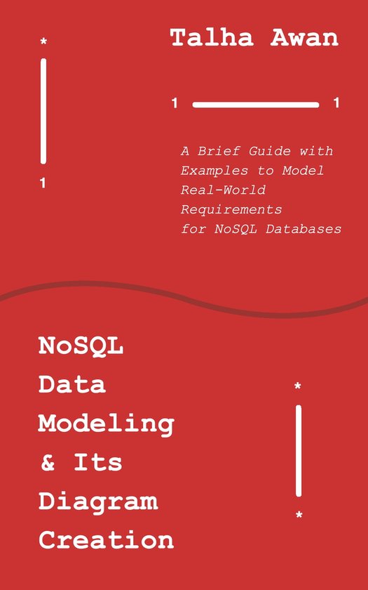 NoSQL Data Modeling & Its Diagram Creation (ebook), Talha Awan ...