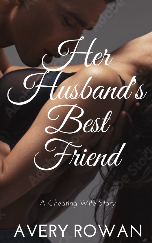Her Husband's Best Friend (ebook), Avery Rowan | 1230005729340 | Boeken | bol.com