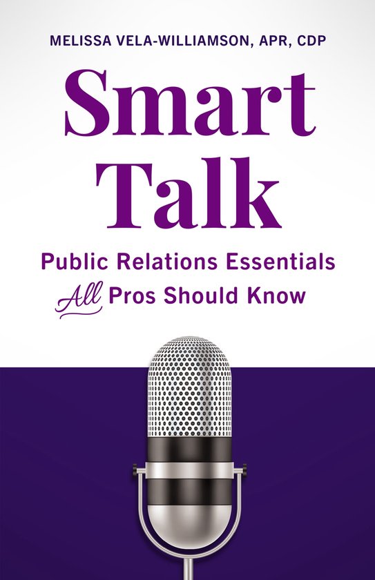 Smart Talk (ebook), Melissa Vela-Williamson, APR, CDP | 9781544532493 | Boeken | bol.com