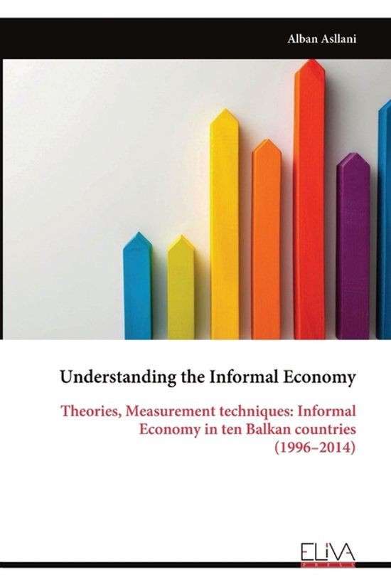Understanding the Informal Economy | 9789999325424 | Alban Asllani ...