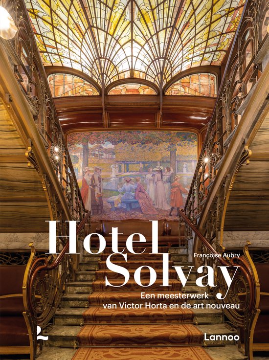 Hotel Solvay, Françoise Aubry | 9782390253556 | Boeken | bol